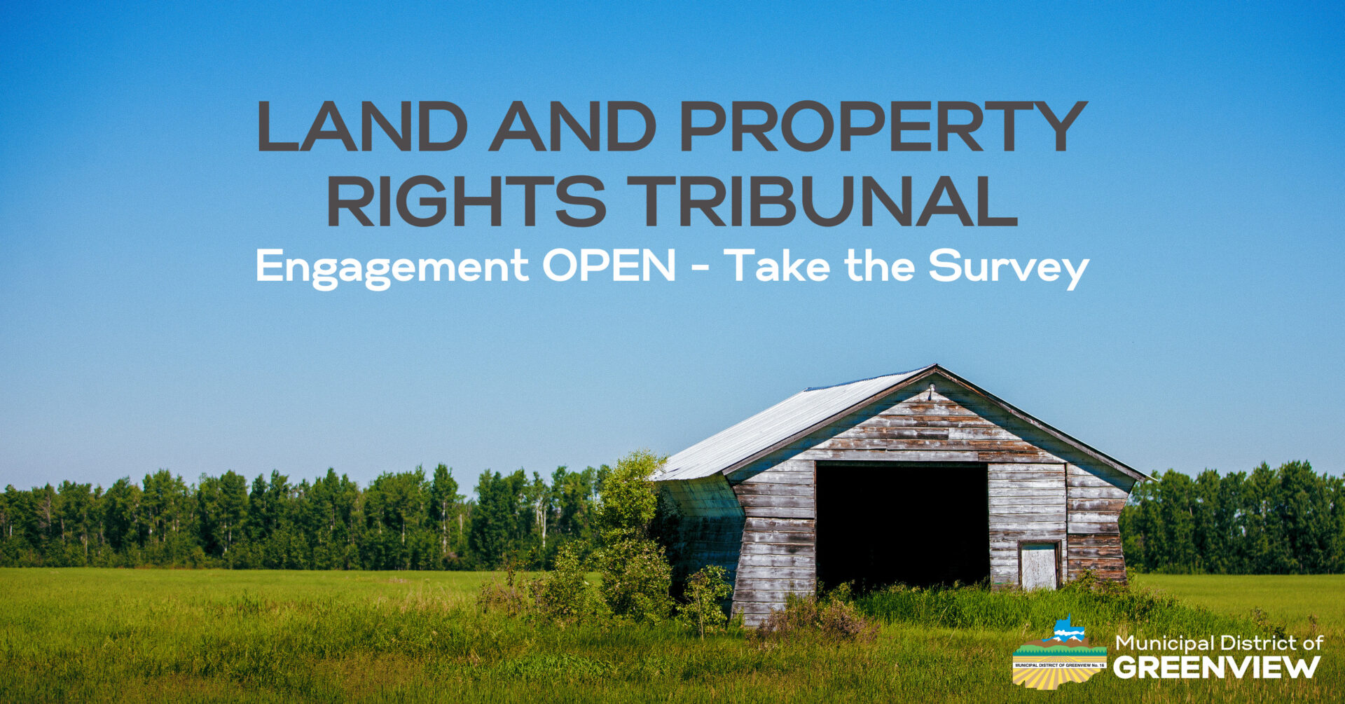 Land and Property Rights Tribunal Engagement OPEN! | Municipal District ...