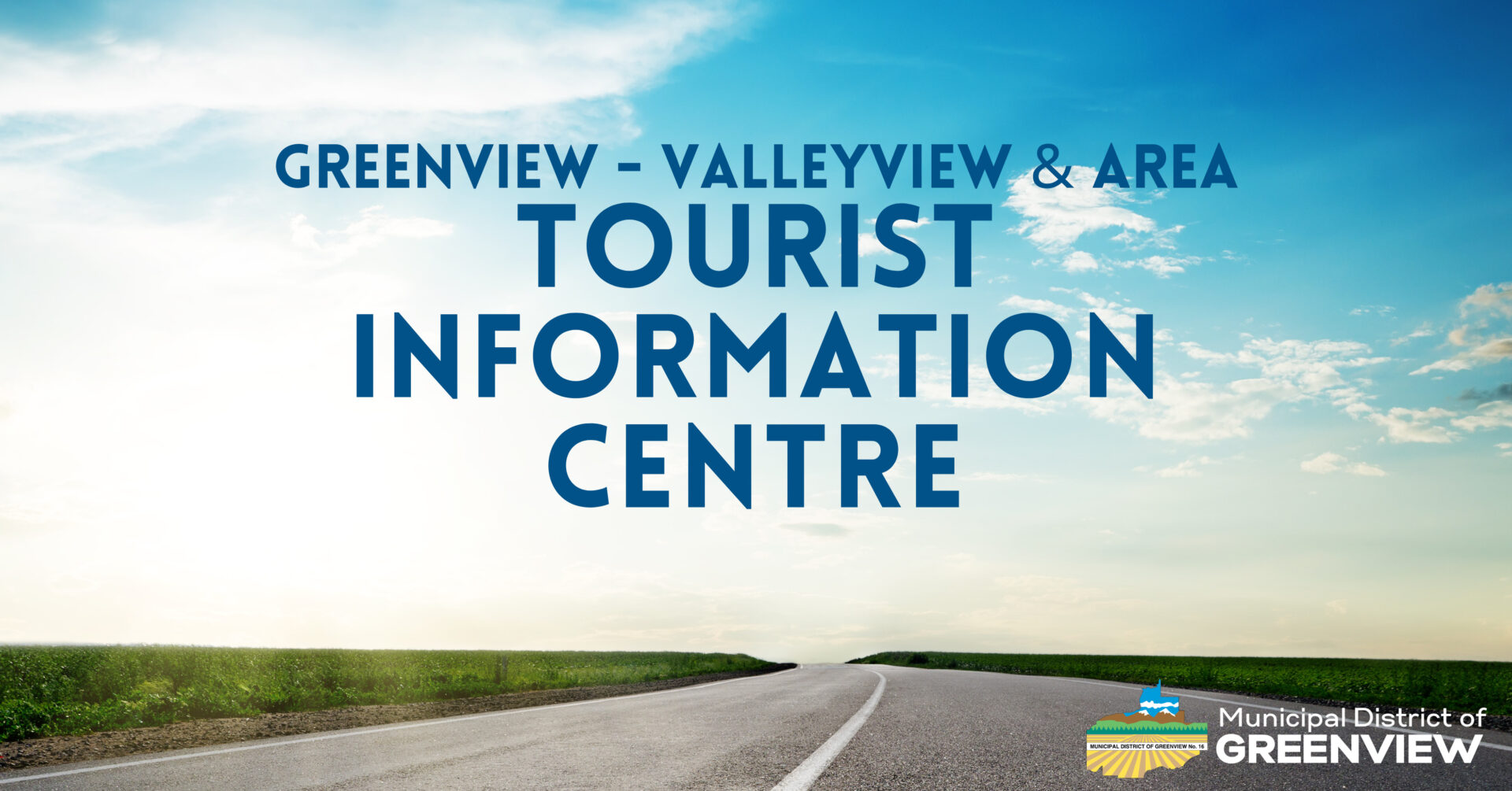 Greenview-Valleyview & Area Tourist Information Centre | Municipal ...