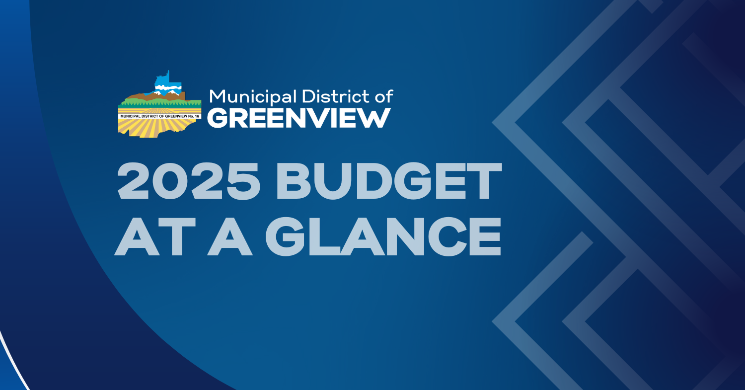 MD of Greenview - 2025 Budget at a Glance | Municipal District of ...