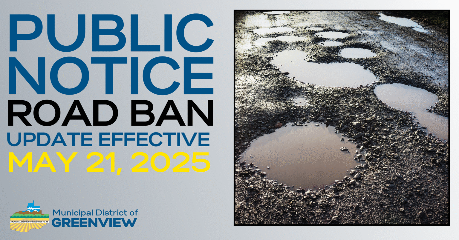 Road Ban Order 25-05 Effective May 21, 2025 | Municipal District of ...