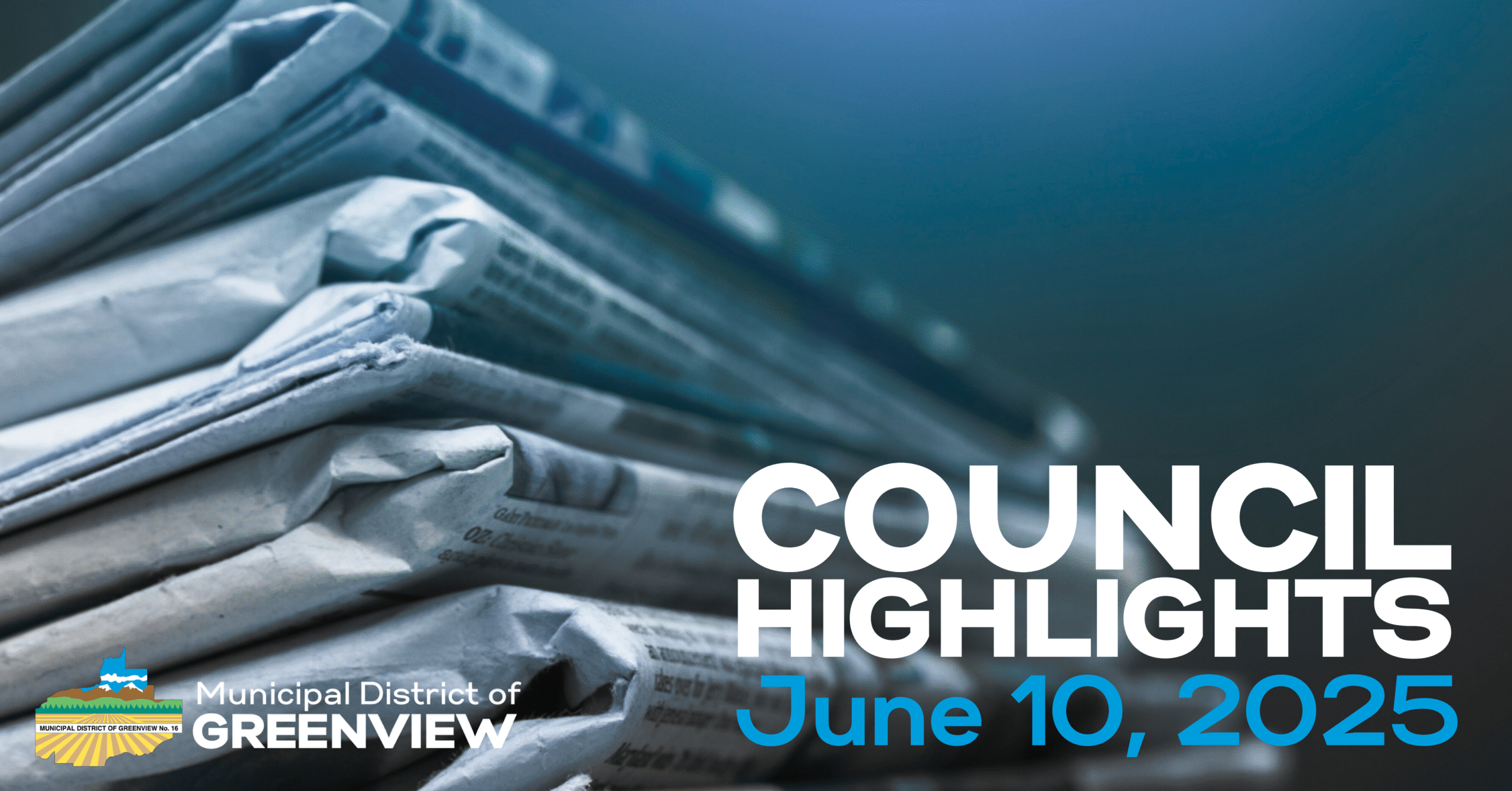 Council Highlights – May 13, 2025 | Municipal District of Greenview No. 16