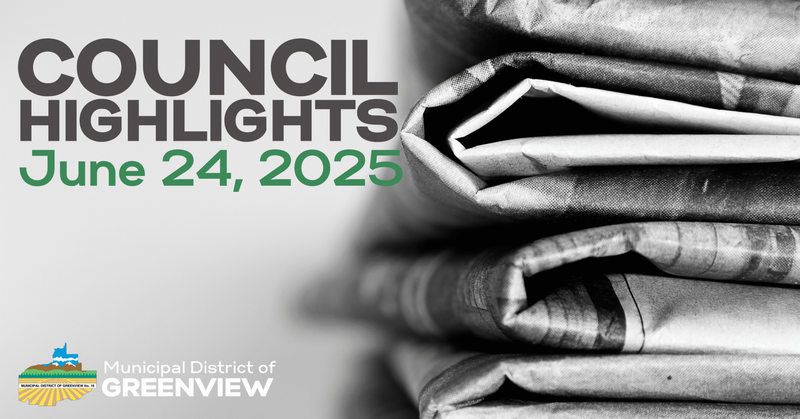 Council Highlights – May 13, 2025 | Municipal District of Greenview No. 16